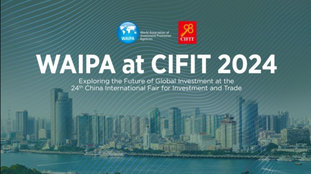 WAIPA at CIFIT 2024 - WAIPA | The Global Reference Point for FDI
